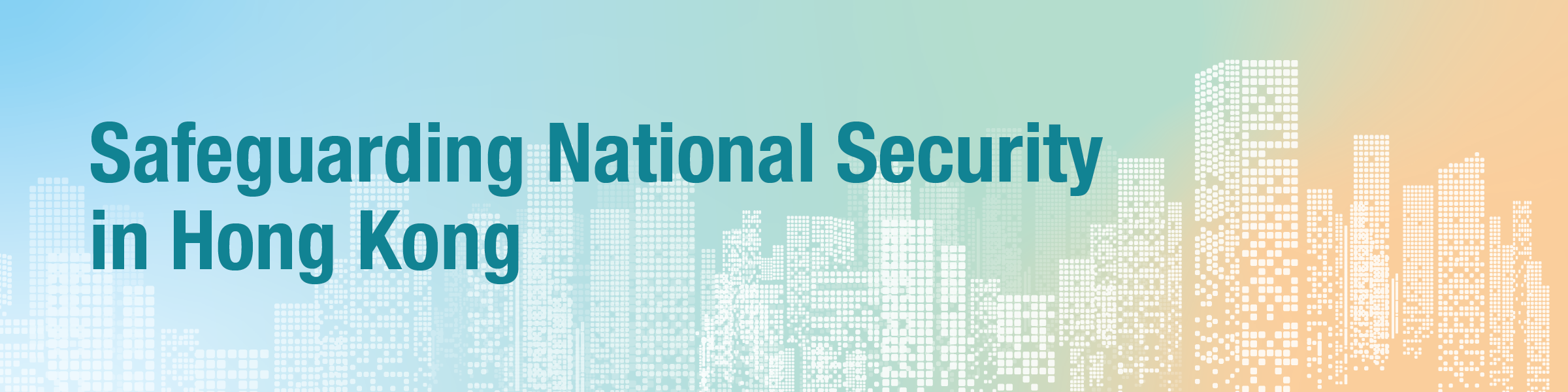 Safeguarding National Security in Hong Kong - The National Security Law Safeguarding National Security in Hong Kong - The National Security Law